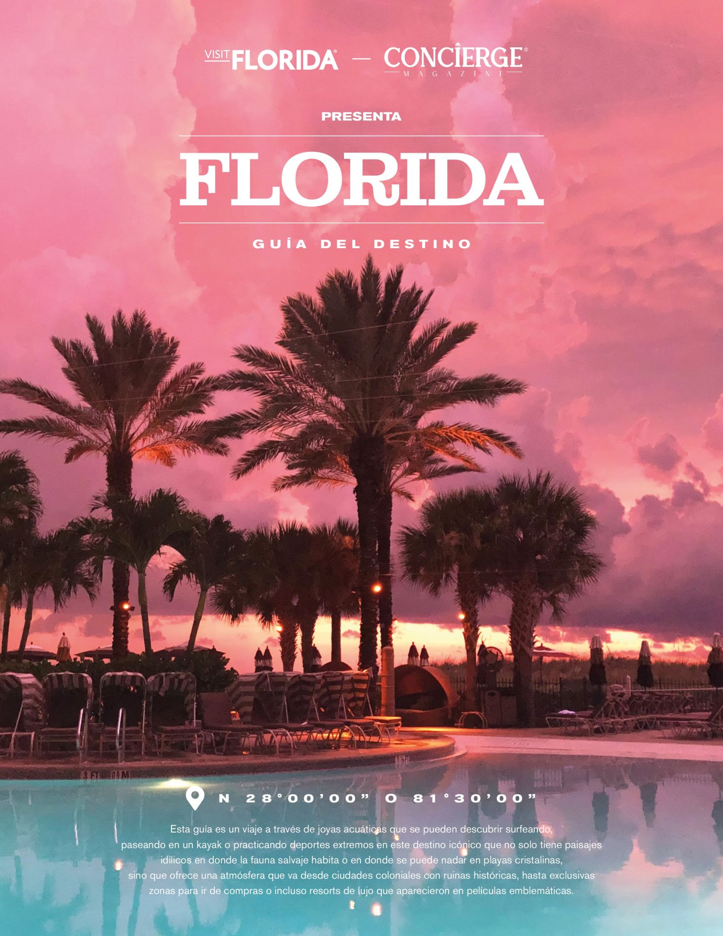 GUÍA DE DESTINO FLORIDA - Concierge Magazine